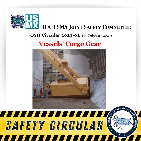 ILA~USMX Joint Safety Committee - OSH Circular - 2023-02 - Vessels ...