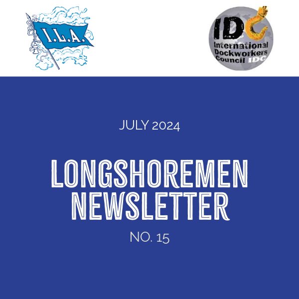 Longshoremen Newsletter – July 2024 - SAGCD - ILA