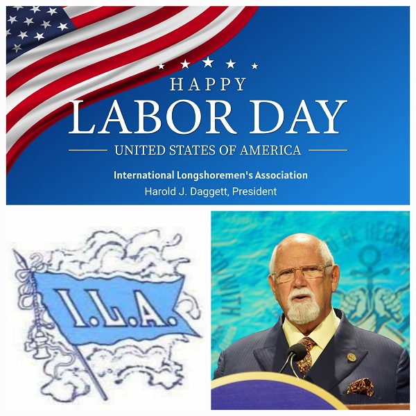 ILA President Harold Daggett’s Labor Day Message - SAGCD - ILA
