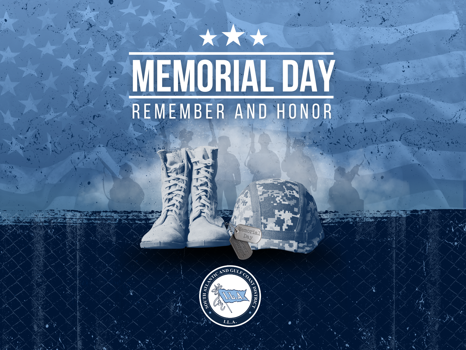 Memorial Day Letter From Our ILA South Atlantic And Gulf Coast District ...
